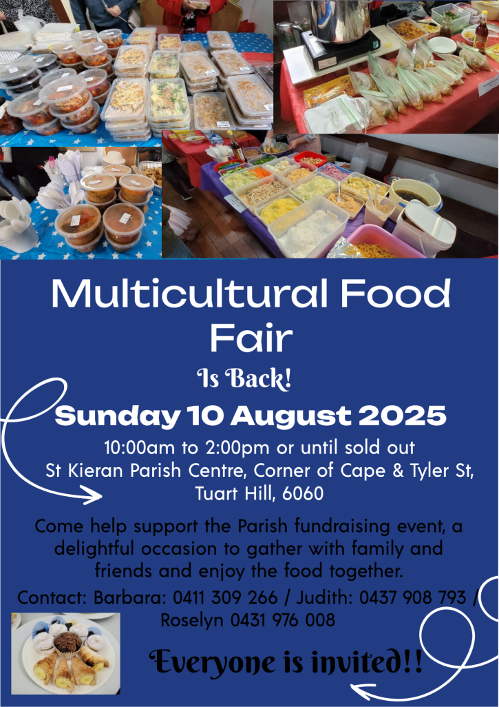Multicultural Food Fair Sunday 10 August 2025 – St Kieran's Parish ...